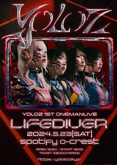 YOLOZのイベント・チケット予約・購入・販売情報｜ライヴポケット